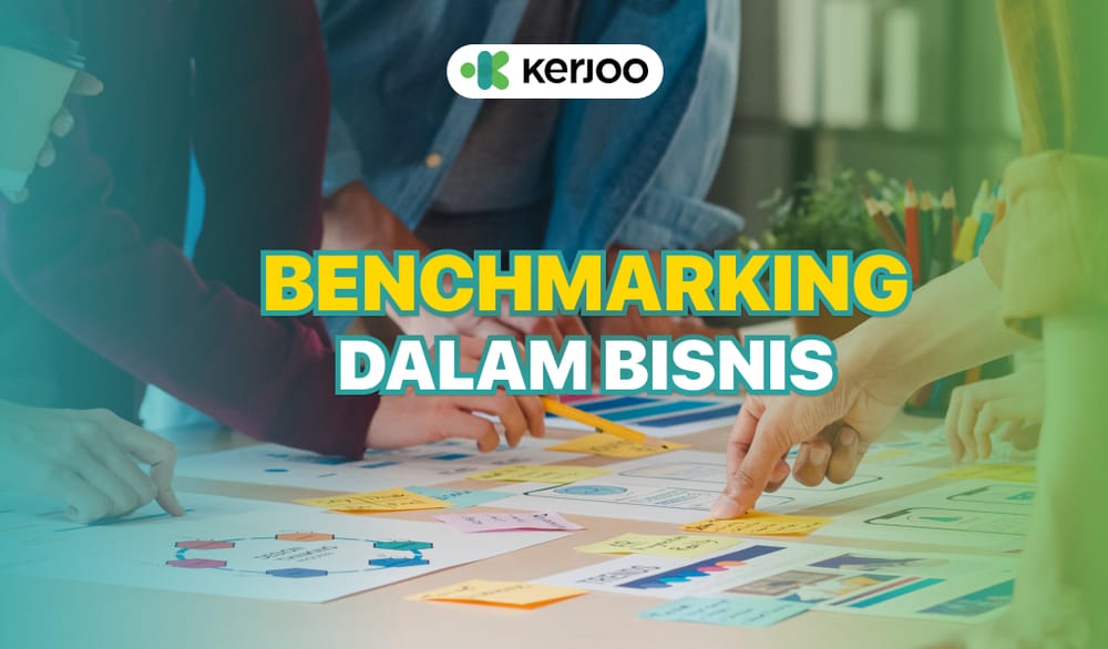 Benchmarking Adalah: Pengertian, Jenis, dan Manfaatnya
